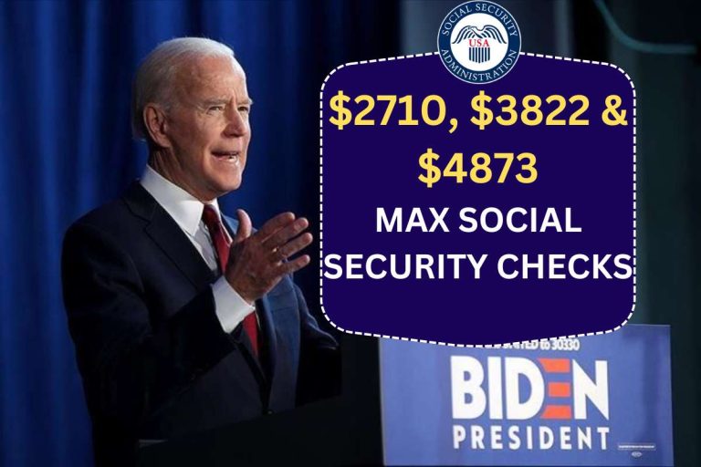 2710 3822 And 4873 Max Social Security Checks In May 2024 Check