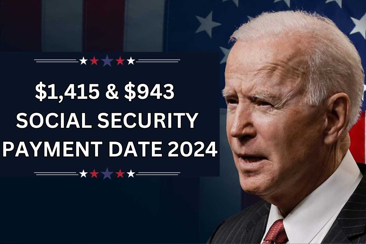 1 415 And 943 Social Security Benefits Payment Dates 2024 Check Who